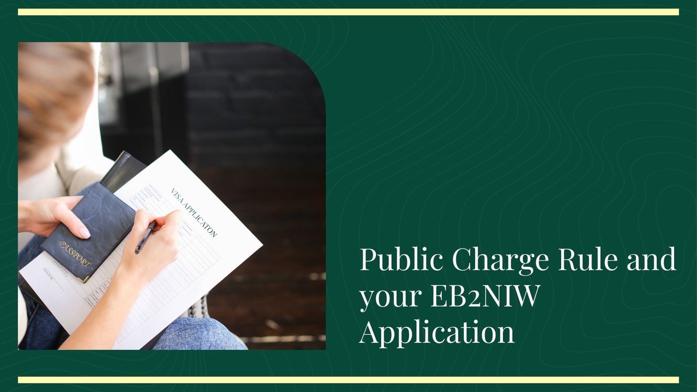 Public Charge Rule And Your EB-2 NIW Application | Eb2niw